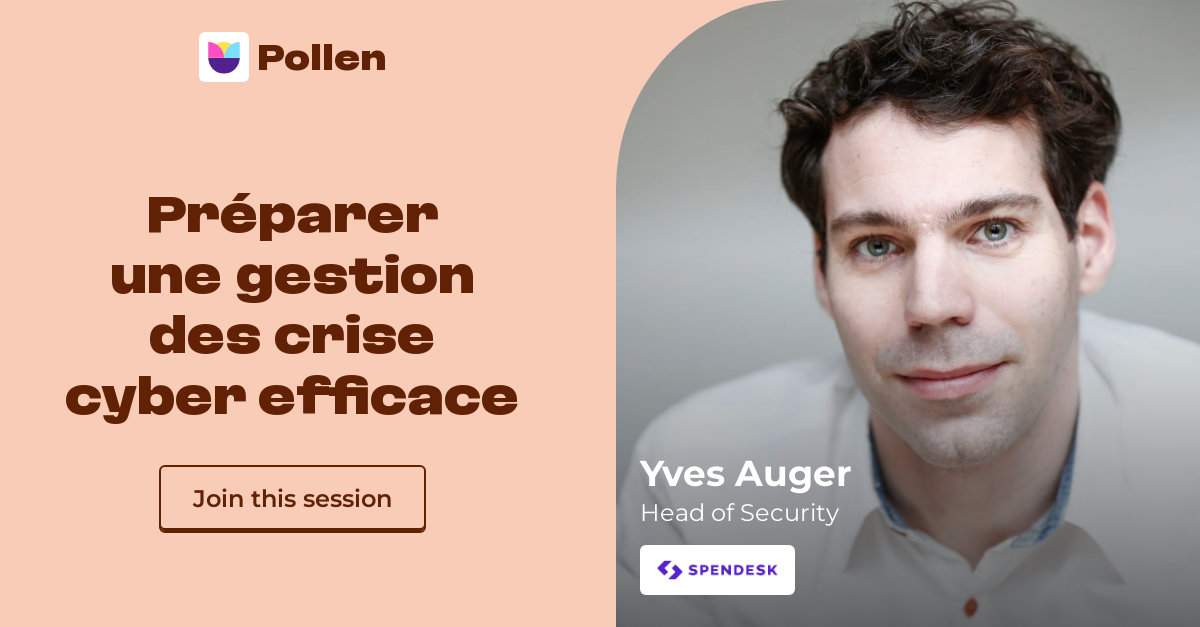Préparer une gestion de crise cyber efficace avec Yves Auger - Pollen - Formation ...