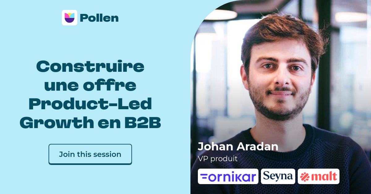 Formation Product-led growth | Certifié Qualiopi - Pollen - Formation professionnelle et ...